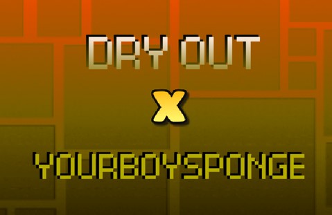 Geometry Dash Mashup Dry Out X YourBoySponge - Geometry Lite PC